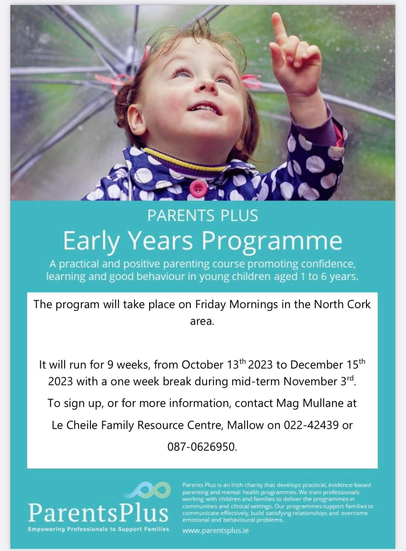 Parents Plus Early Years Program - Le Cheile Family Resource Centre