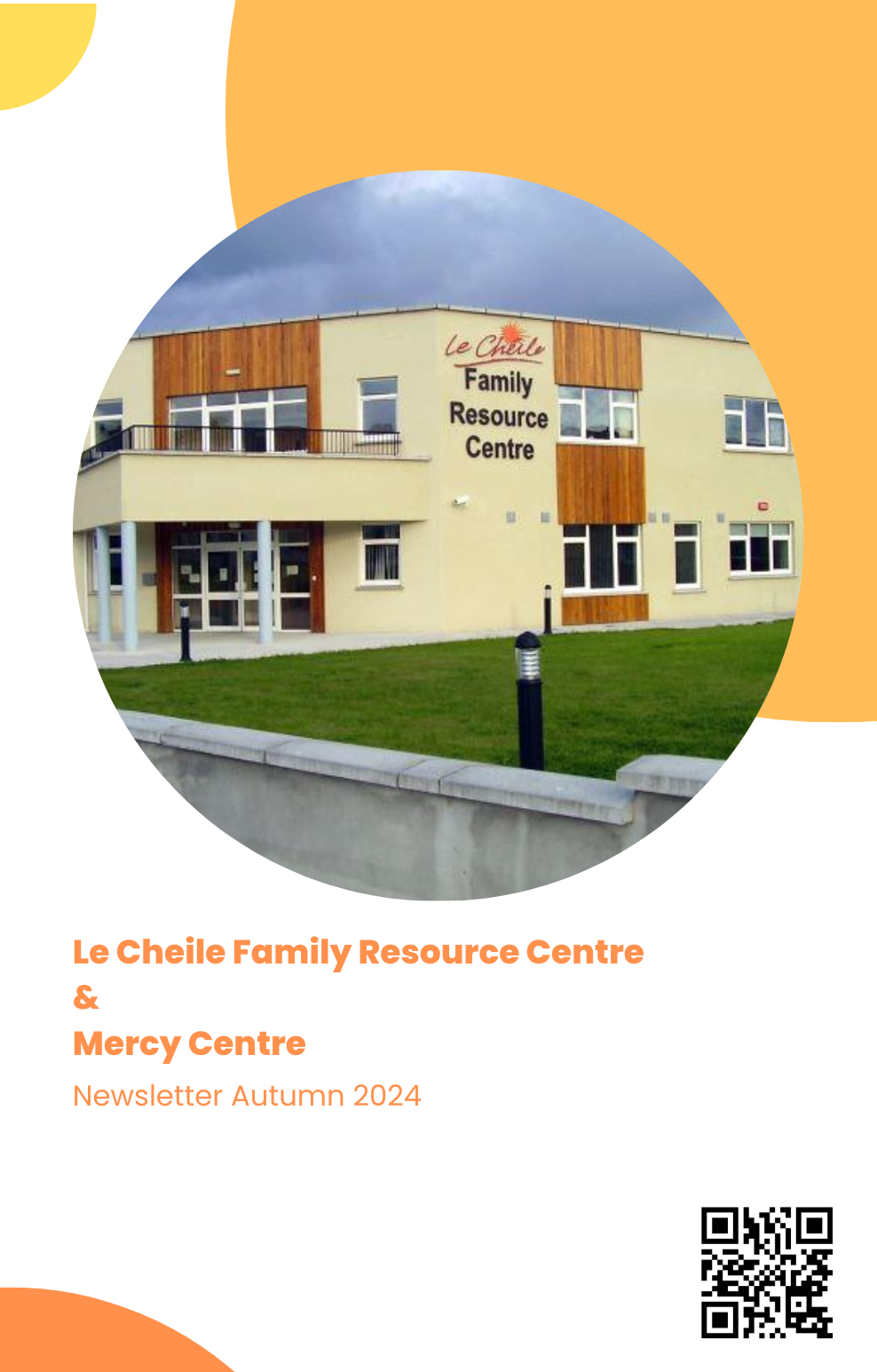 Autumn Newsletter from Le Cheile FRC & the Mercy Centre - Le Cheile ...